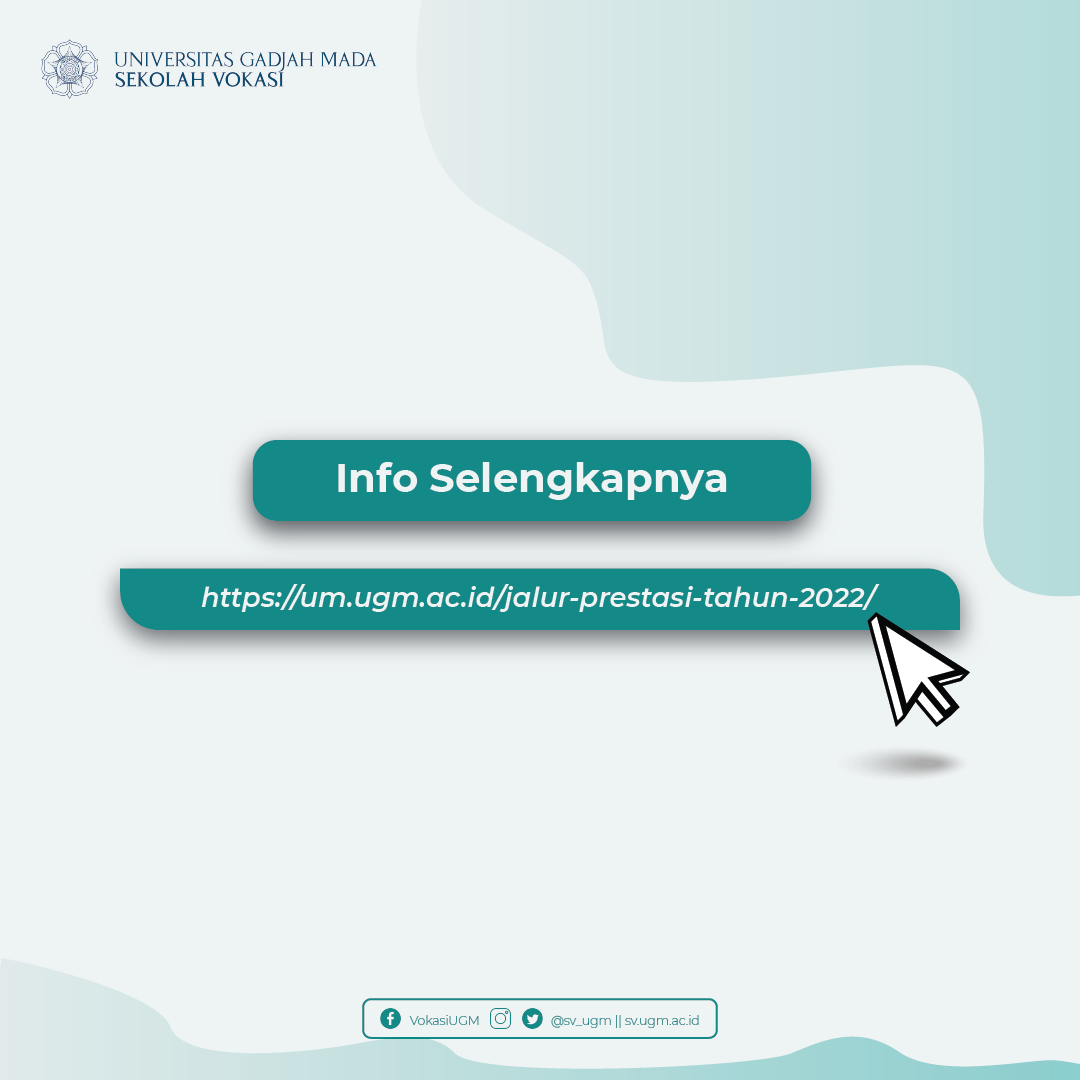 Penerimaan Mahasiswa Baru (PMB) | Jalur Prestasi PBU - Sekolah Vokasi UGM