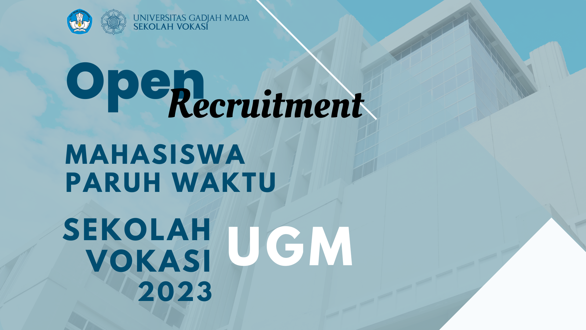 Open Recruitment Paruh Waktu Sekolah Vokasi UGM Tahun 2023 - Sekolah Vokasi UGM